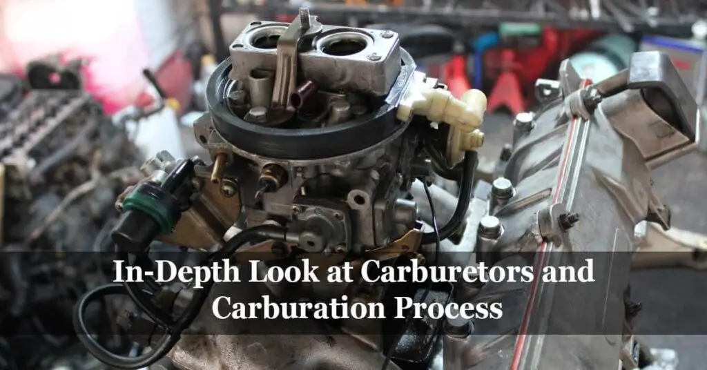 Types of Carburetors | What is a Carburetor?